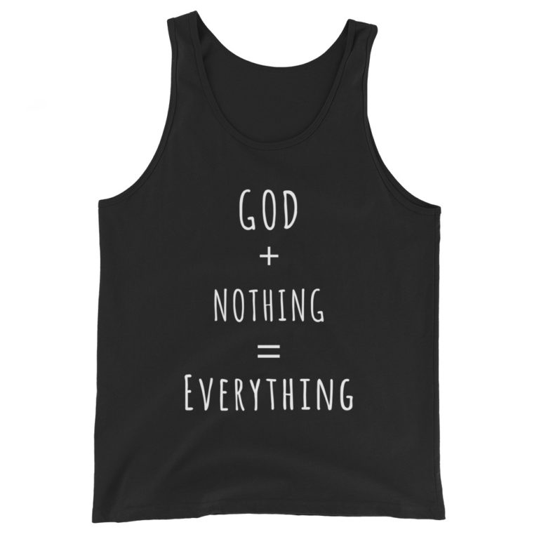 God + Nothing = Everything Christian Tank Top - Fabrics Of Faith