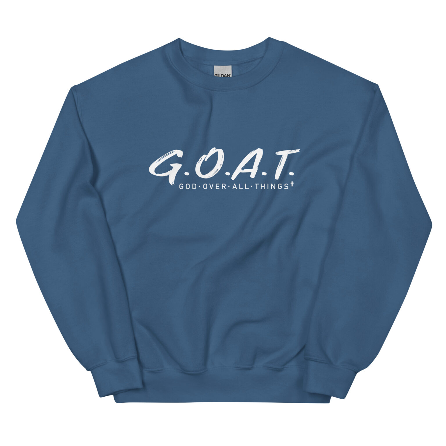 God Over All Things Crewneck Sweatshirt - GOAT Apparel | Fabrics Of Faith